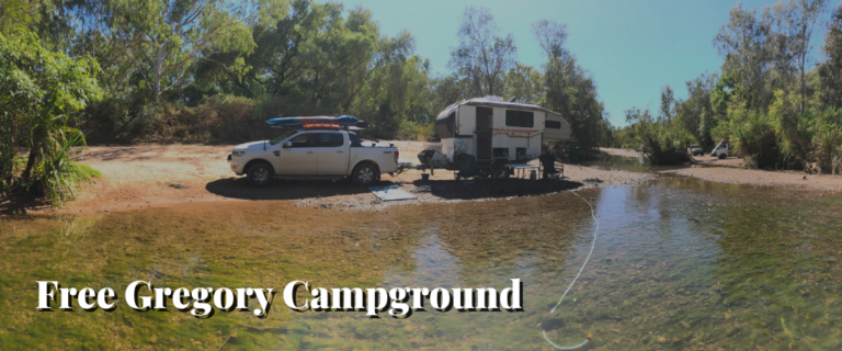 All you need to know about the free campground at Gregory River – Visiting Australia
