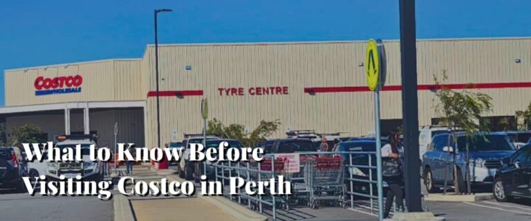 Costco Perth – Visiting Australia