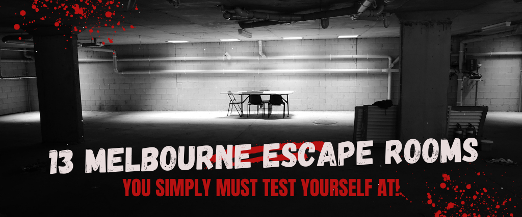 13 Melbourne Escape Rooms you simply must test yourself at! – Visiting ...