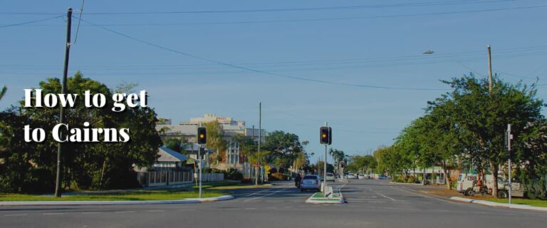 Everything You Need To Know About Visiting Cairns - Visiting Australia