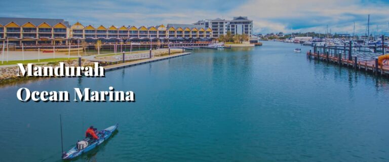Everything you need to know about Visiting Mandurah - Visiting Australia
