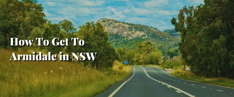 Your Complete Guide to Visiting Armidale in NSW - Visiting Australia