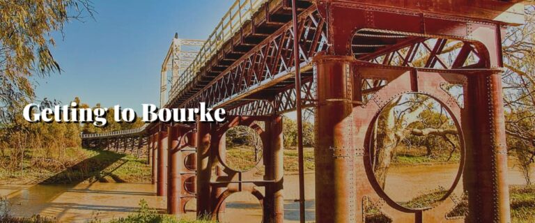 14 Things to do in Bourke in New South Wales - Visiting Australia